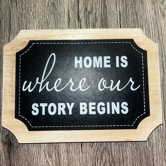 Wall Decor | Home Is Where Our Story Begins Sign Very Durable | Poshmark